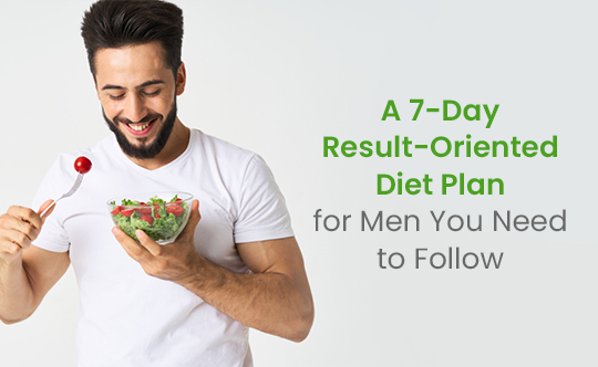 7-Day Diet Plan for Weight Loss | Healthy Weight Loss Diet Plan for Men